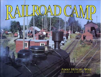 RAILROAD CAMP | Good Medicine Cultural Foundation